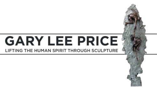 Sculptor Gary Lee Price – Lifting the Human Spirit Through Sculpture